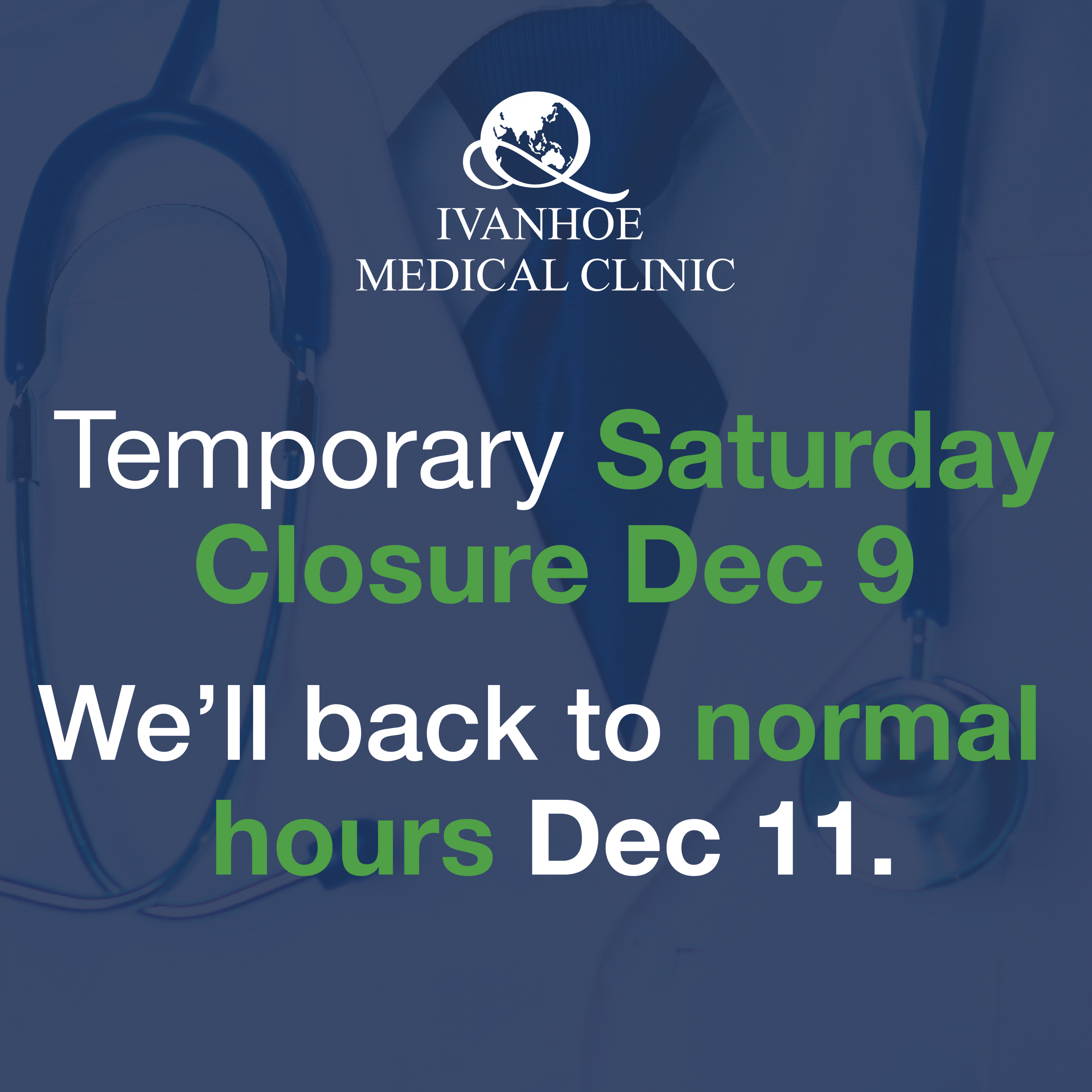 Notice of Temporary Closure on Saturday, December 9 - Qualitas Health