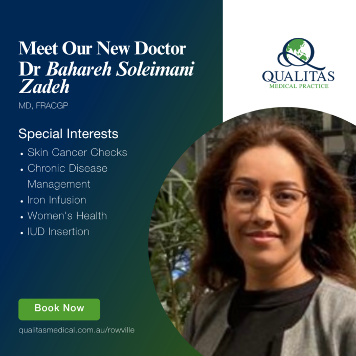 Welcome Dr Bahareh Soleimani Zadeh to our practice – Qualitas Health