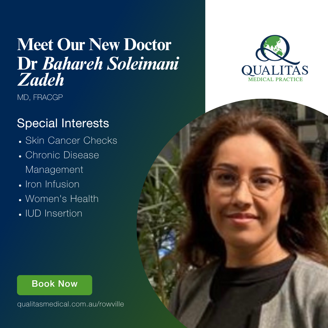 Welcome Dr Bahareh Soleimani Zadeh to our practice – Qualitas Health