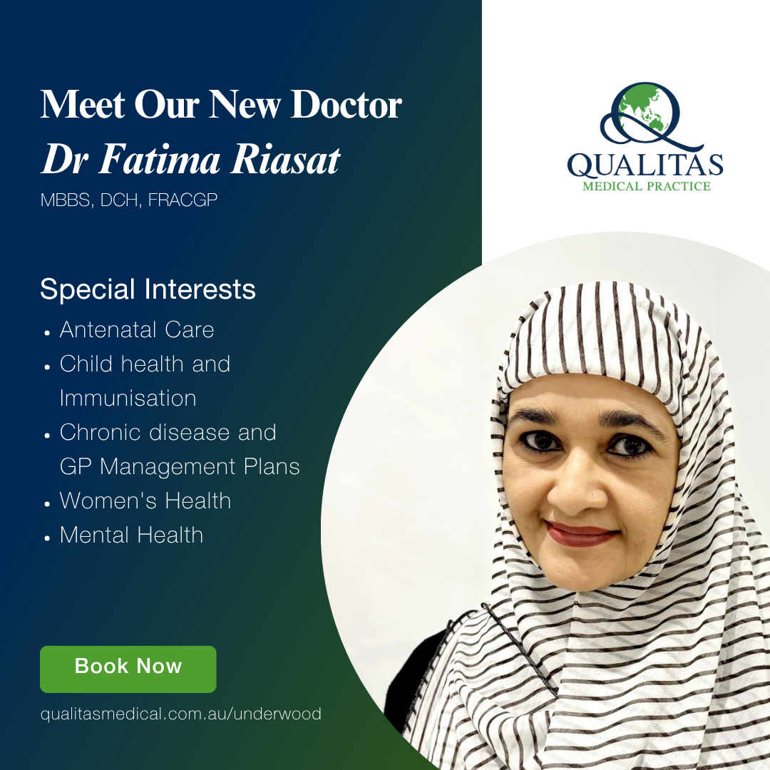 Welcome Dr Fatima Riasat to our practice – Qualitas Health